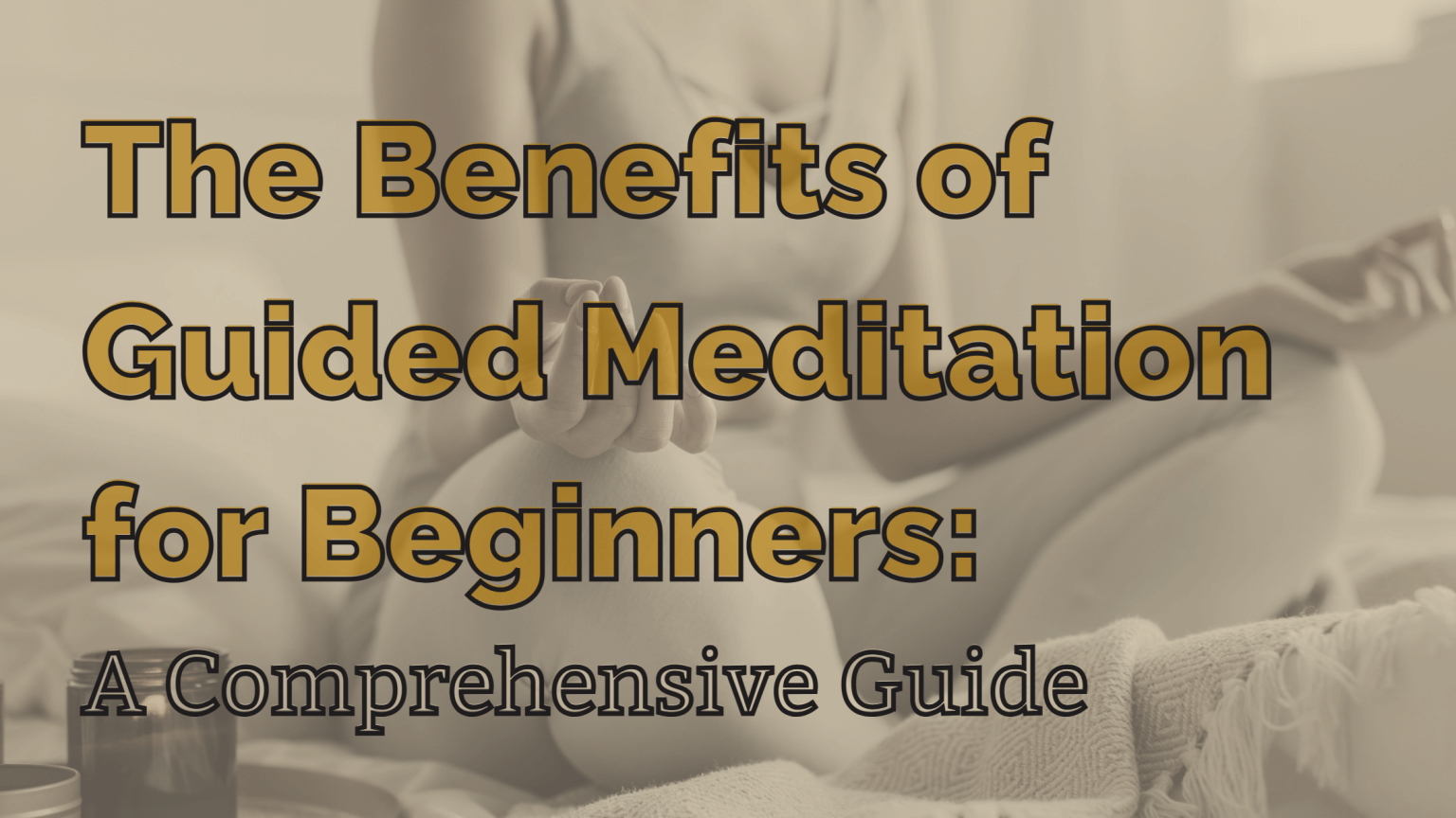 Five Benefits of Guided Meditation for Beginners